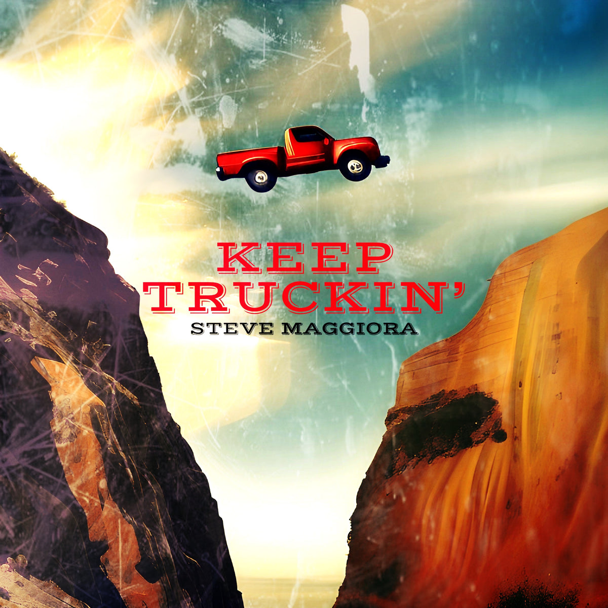 Keep Truckin' - Single (2023) - Digital Download – Steve Maggiora